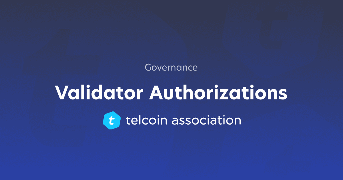 Validator Authorizations