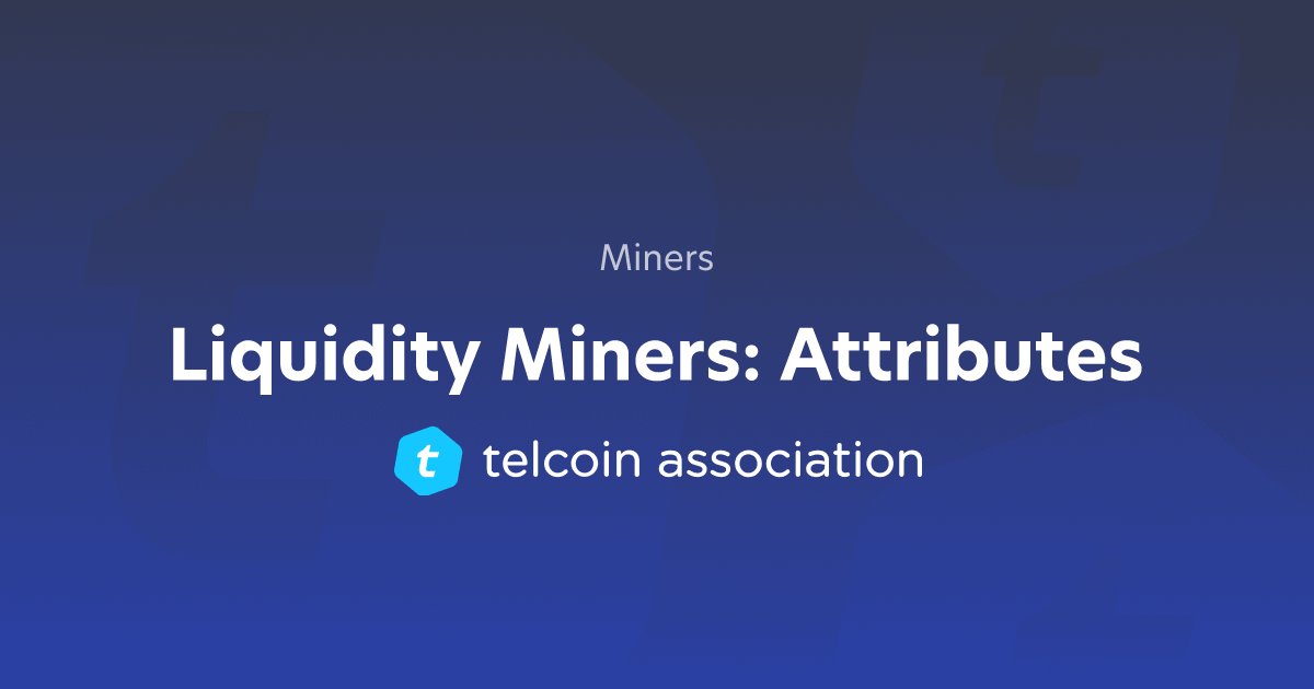 Liquidity Miners: Attributes